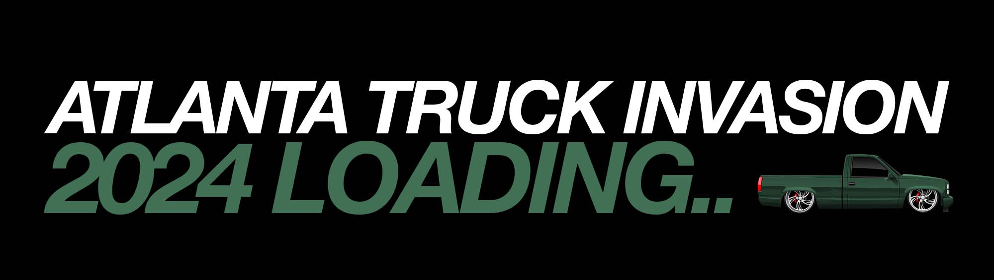 WAITLIST – Atlanta Truck Invasion